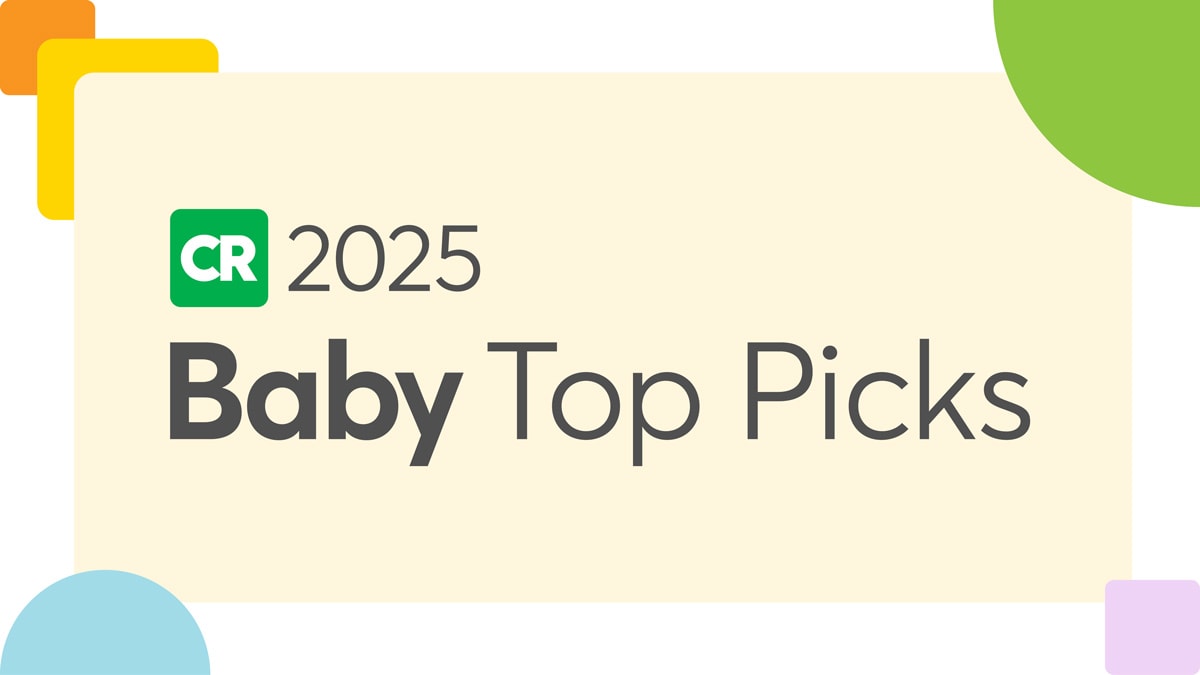 Consumer Reports Launches 2025 Top Picks for Baby - Consumer Reports